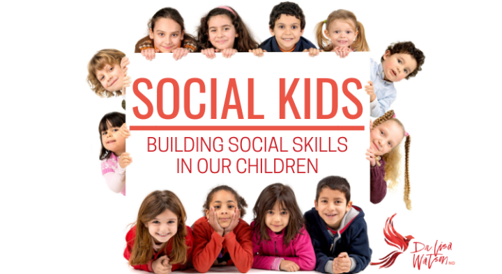 Social Kids - Supporting Social Development in Children | Dr. Lisa Watson